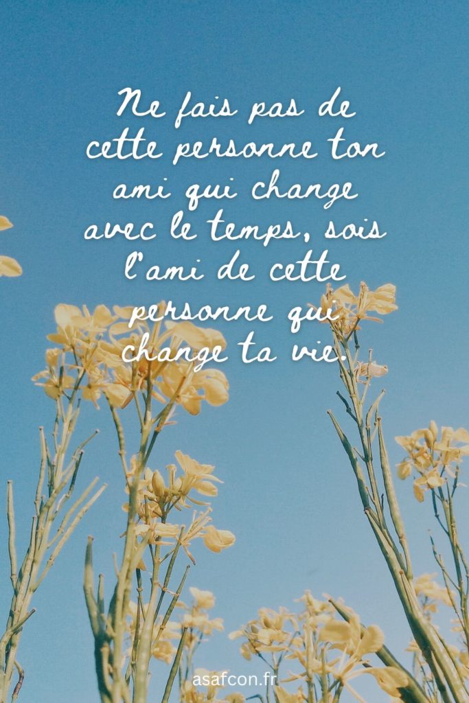 Les Citations Sur Les Amis Qui Changent : Les Amis D’avant