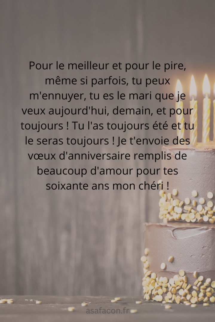 40 Idées De Textes D'anniversaire De 60 Ans Pour Un Homme
