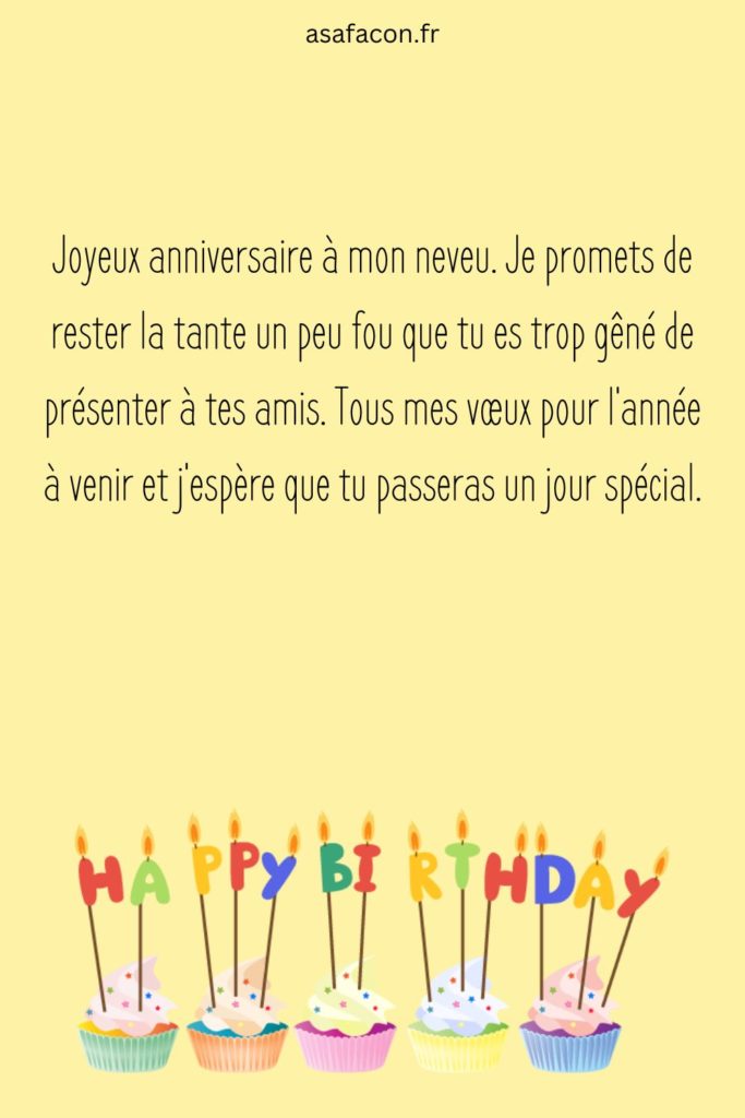 Joyeux Anniversaire Mon Neveu : Voeux D’Anniversaire Pour Lui
